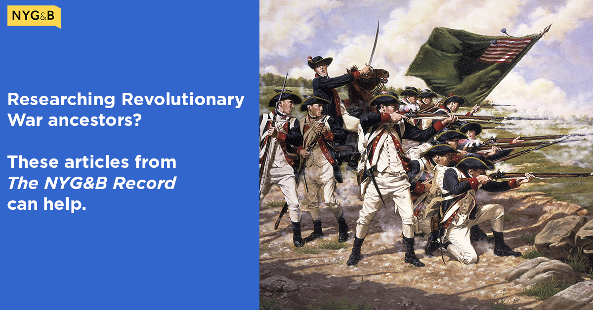 The Revolutionary War as Told by Articles From The NYG&B Record | New ...