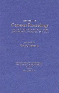 Unnatural Death in New York City: Coroner's Reports & Proceedings | New ...